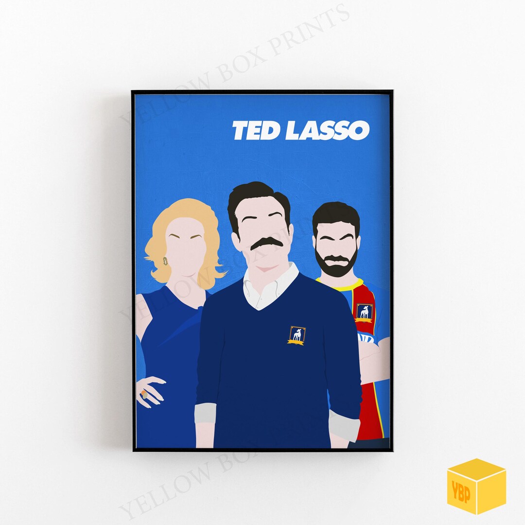TED LASSO Minimalist Comedy Characters Poster Print Available in A5, A4 & A3 Sizes With Free Uk ...