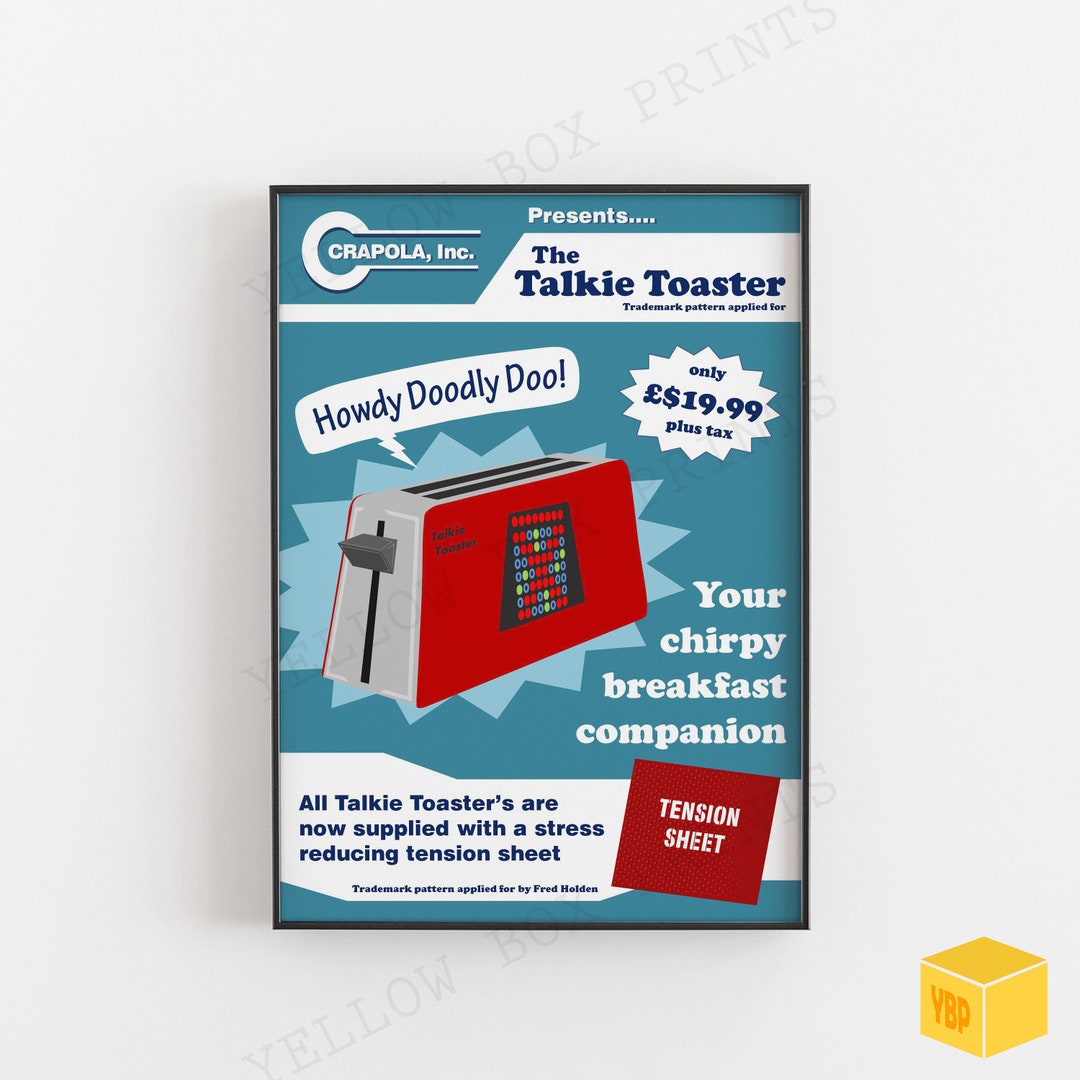 Talkie Toaster Advert - RED DWARF Poster Print - Available in A5, A4 & A3 Sizes With Free Uk ...