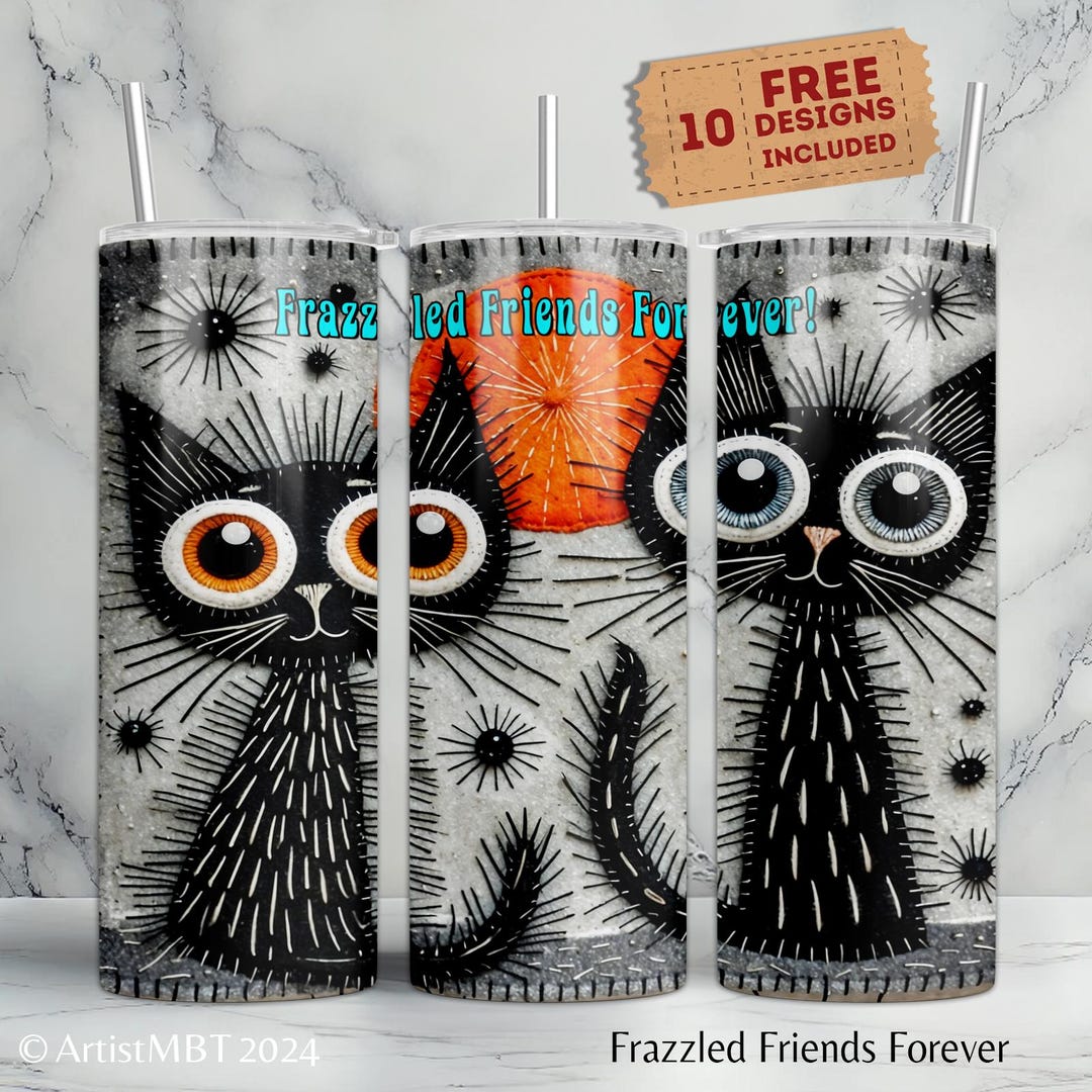 Frazzled Friends Forever, 20oz Skinny Tumbler, Digital Download PNG ...