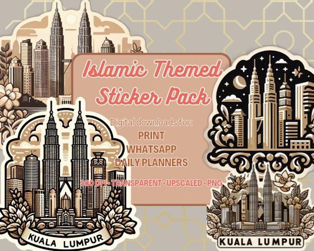 Kuala Lumpur, Malaysia Stickers. Islamic Stickers Ready to Print, Use ...