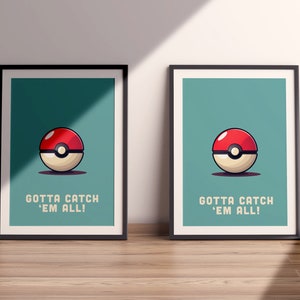 Classic Pokeball Poster - Gotta Catch 'em All in - Retro - Flat Design ...