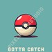 Classic Pokeball Poster Gotta Catch 'em All in Retro Flat Design ...