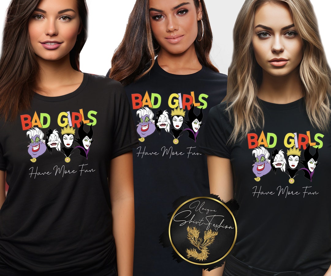 Bad Girls Have More Fun Shirt, Disney Villain Shirt, Halloween Shirt ...