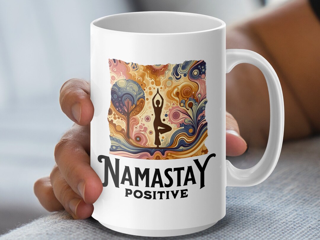 Namastay Positive Mug, Mandala Yoga Mug, Inspirational Coffee Cup, Yoga ...