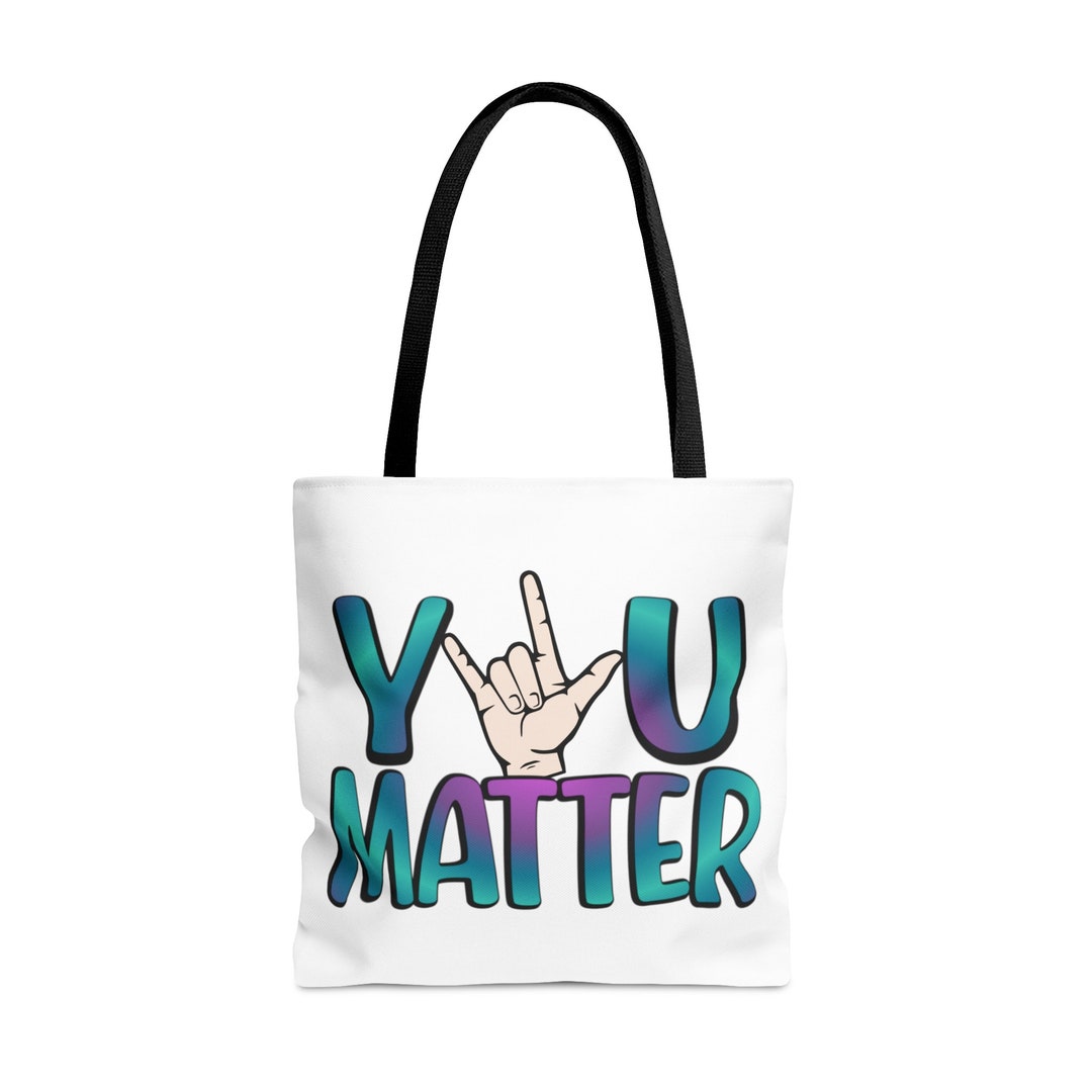You Matter Tote Bag Deaf Awareness Hard of Hearing Hearing - Etsy