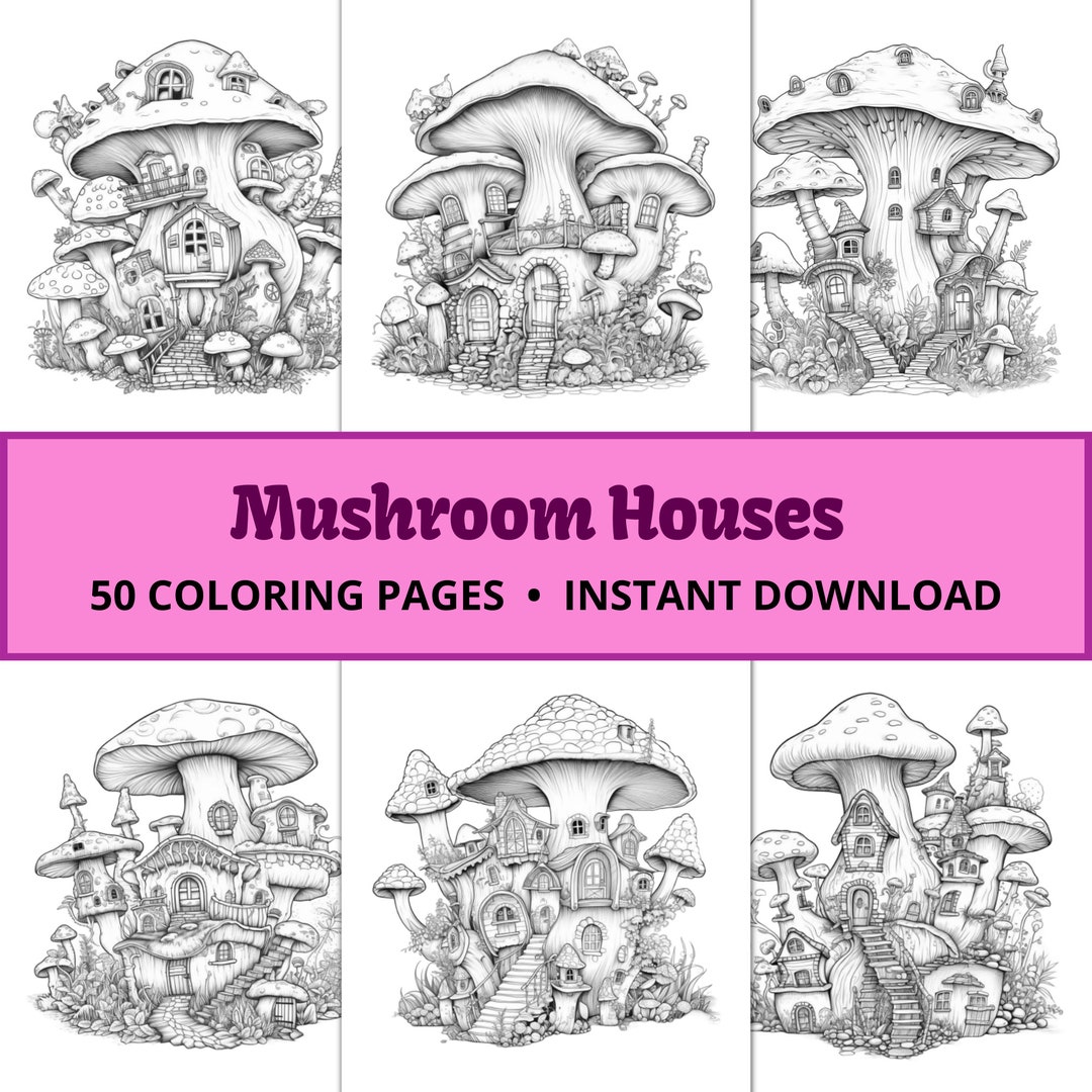 Mushroom Houses 50 Coloring Pages Greyscale Kids and Adults Digital ...