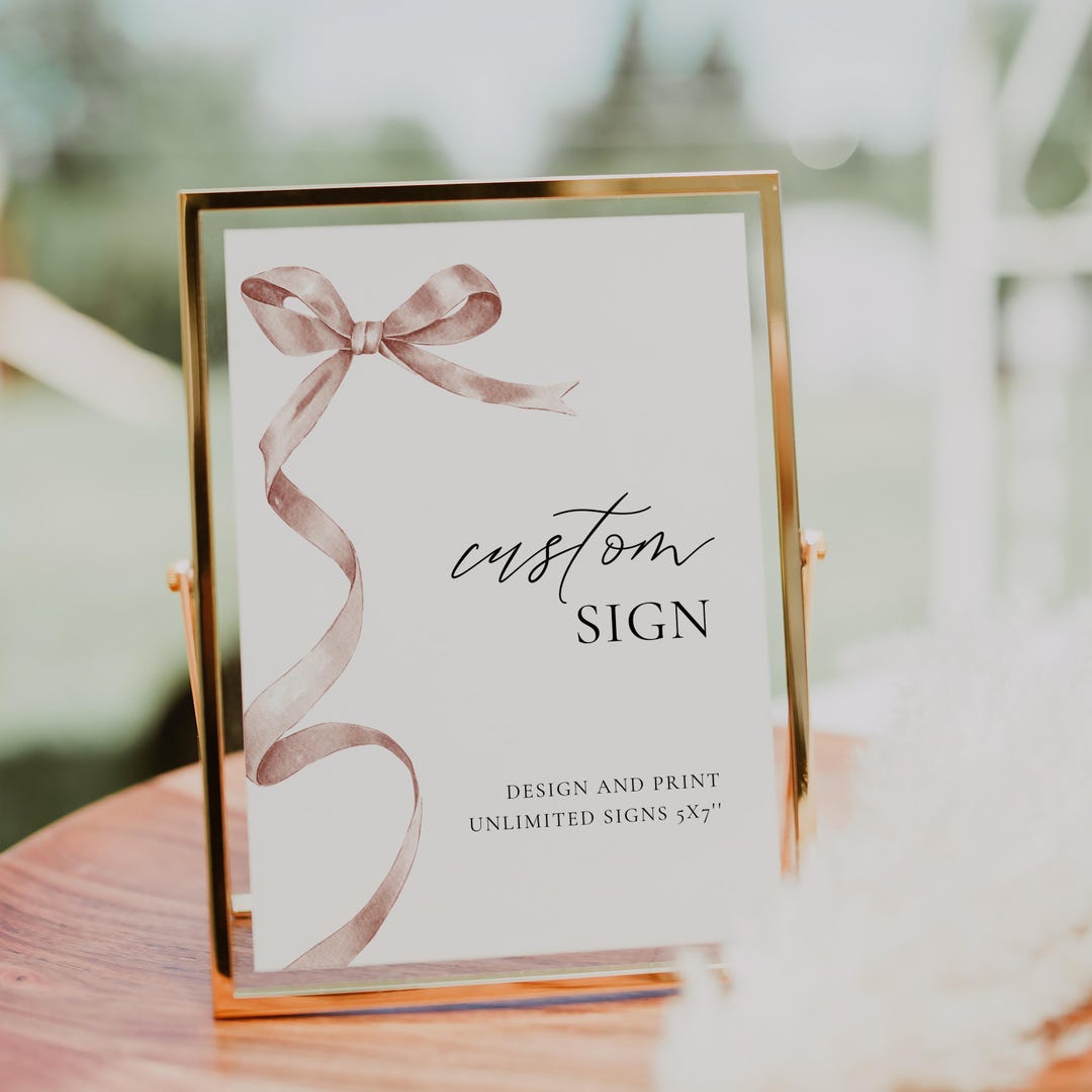 Editable Beige Bow Custom Sign Template Minimalist Wedding Signs ...