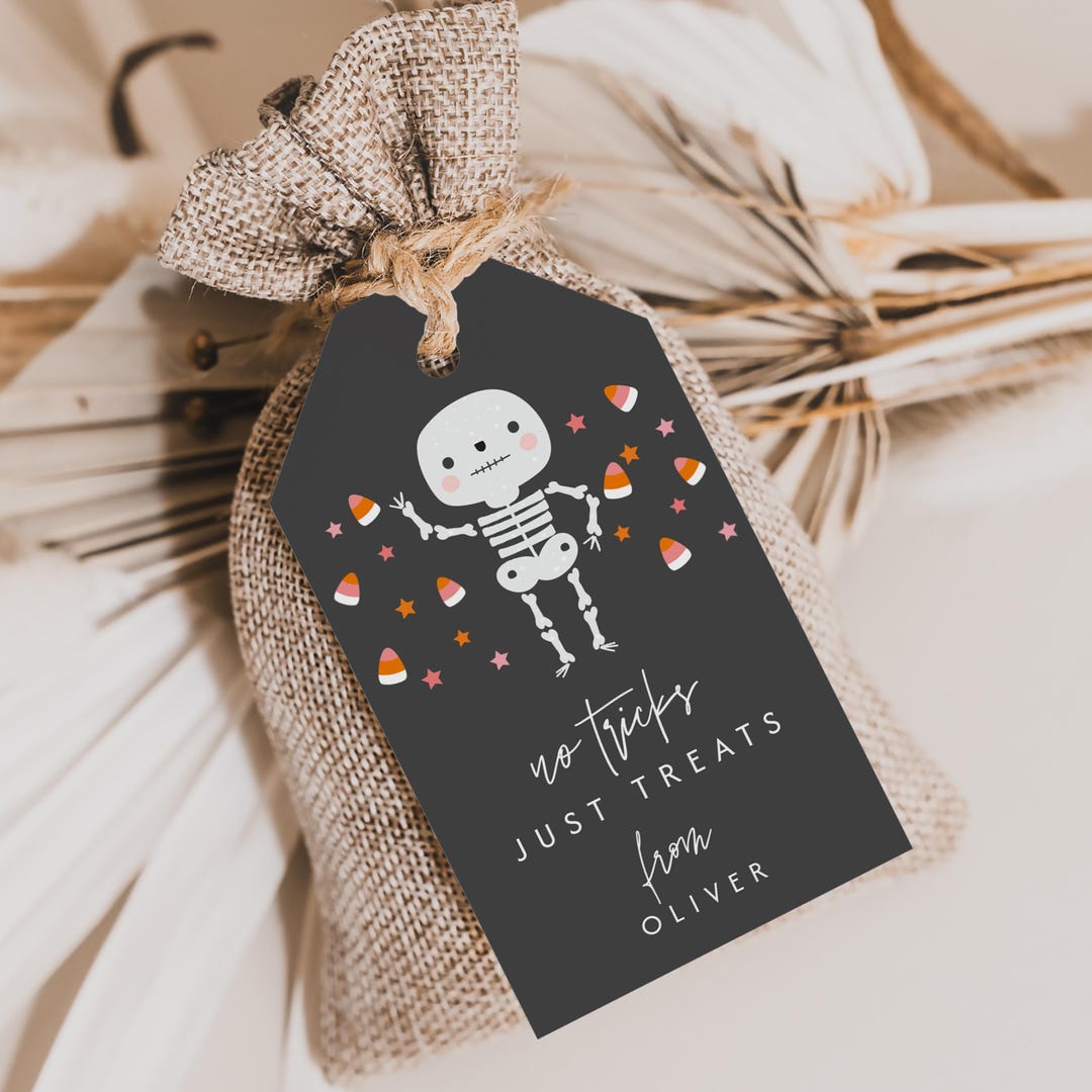 Skeleton Halloween Tag Editable Halloween Gift Tag No Tricks Just ...