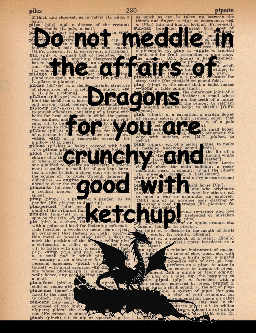 Do Not Meddle in the Affairs of Dragons for You Are Crunchy and Good ...