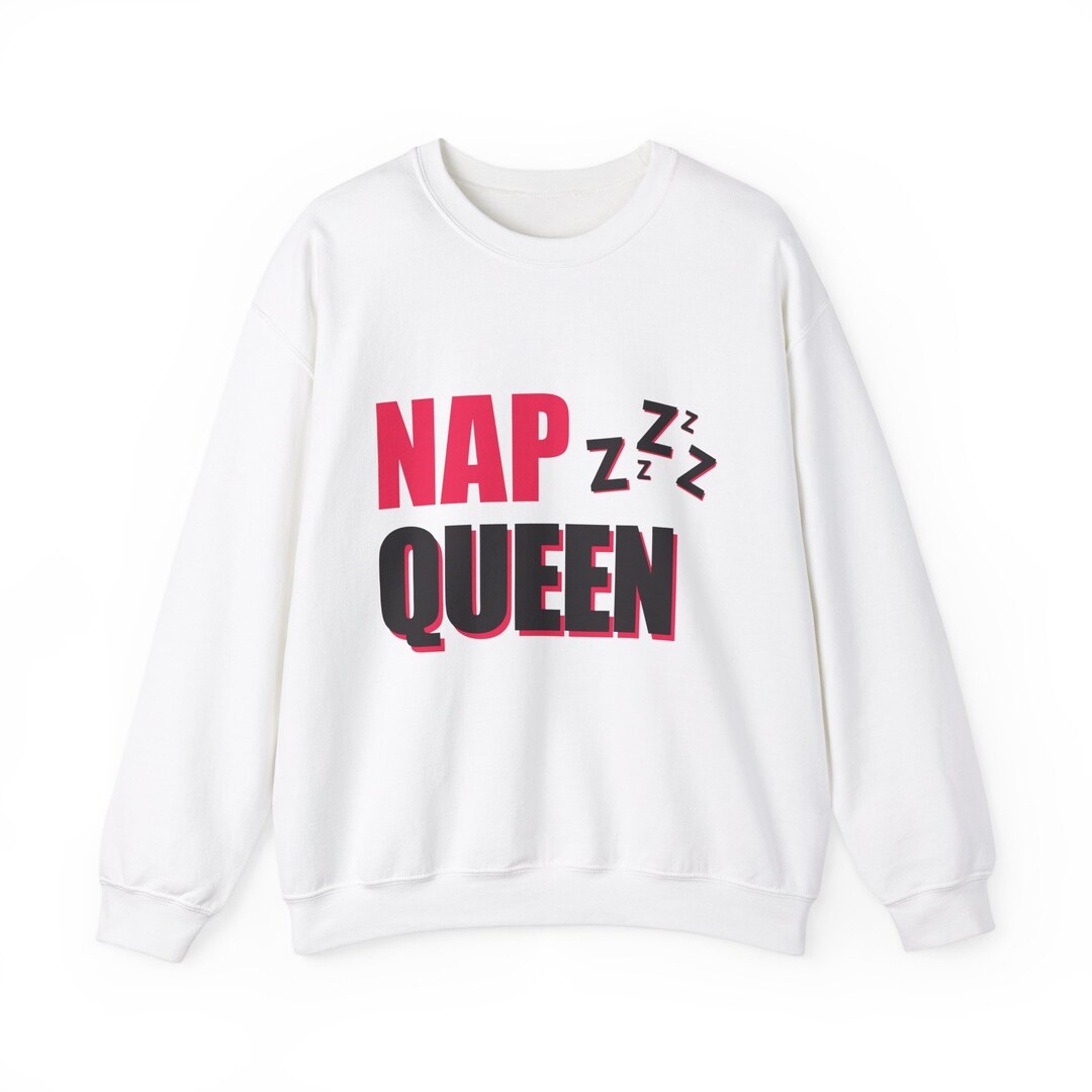 Nap Queen Sweater, Nap Lover Gift, Sleep Lover Gift, Nap Lover Crewneck ...