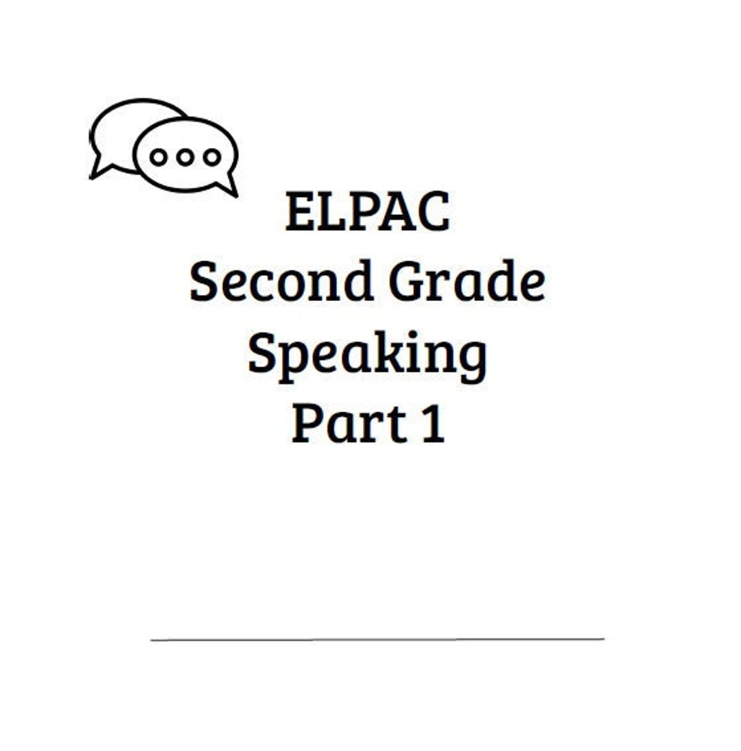 Second Grade ELPAC- Speaking Test Prep - Etsy