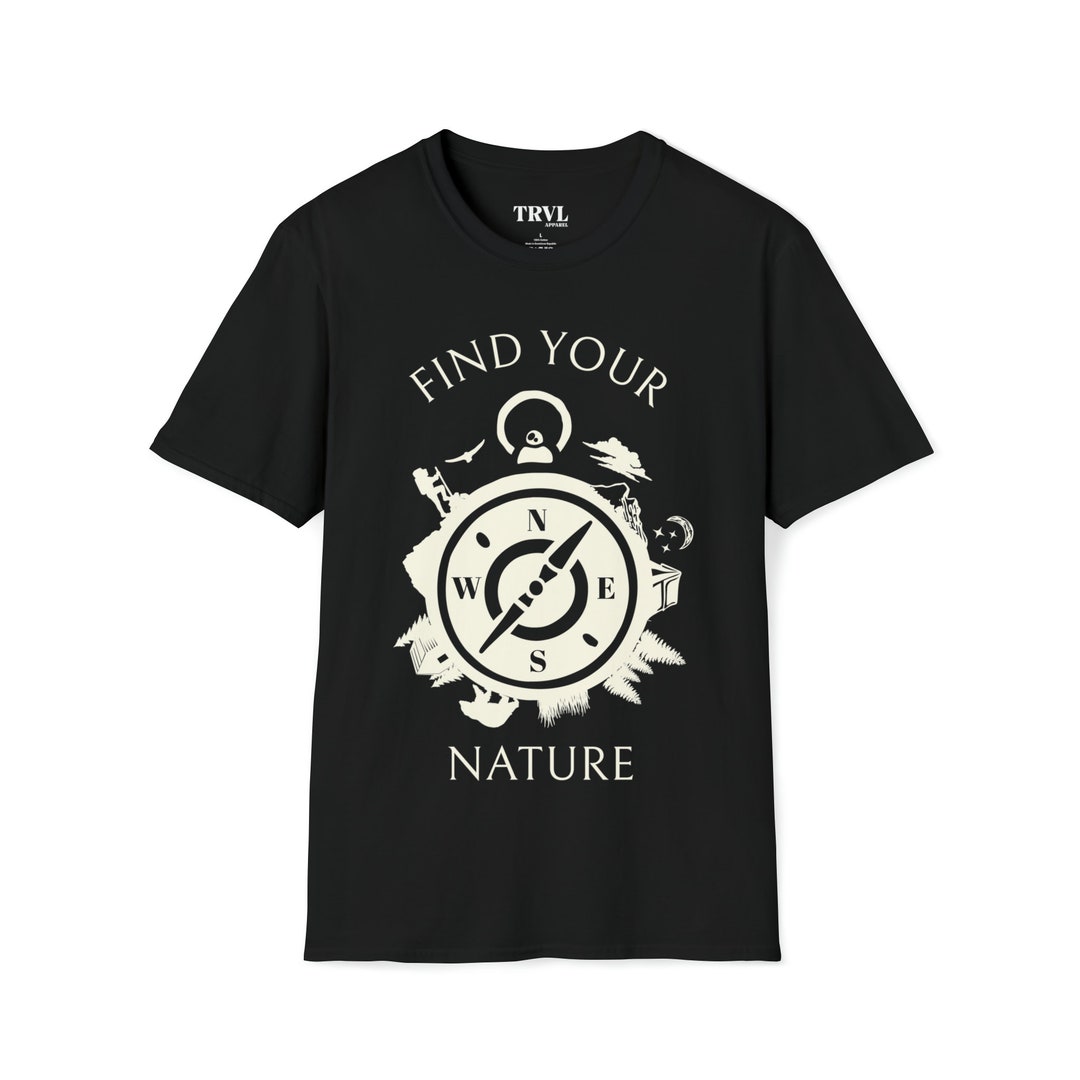 Find Your Nature Unisex T-shirt - Etsy