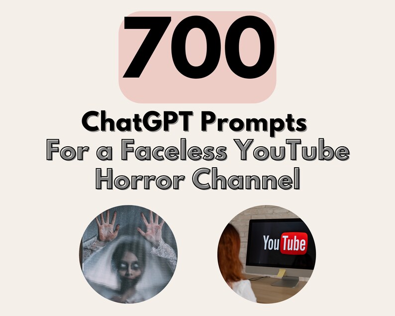 700 Chatgpt Prompts for a Horror Youtube Channel - Etsy