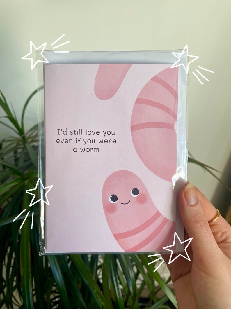 Valentines Worm Greetings Card // Galentines, Anniversary, Soulmate, Partner, I'd Still Love You ...