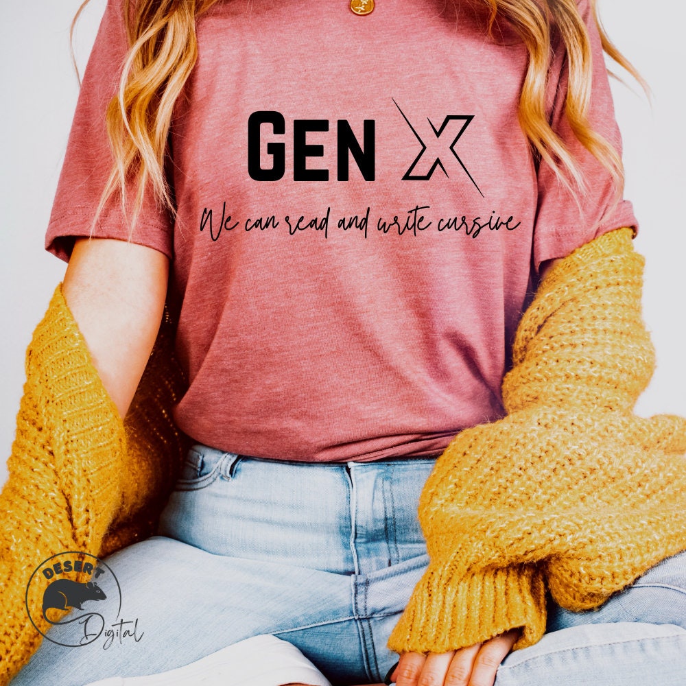 Gen X SVG We Can Read Cursive SVG, 50th Birthday, Unisex SVG, Nostalgia ...