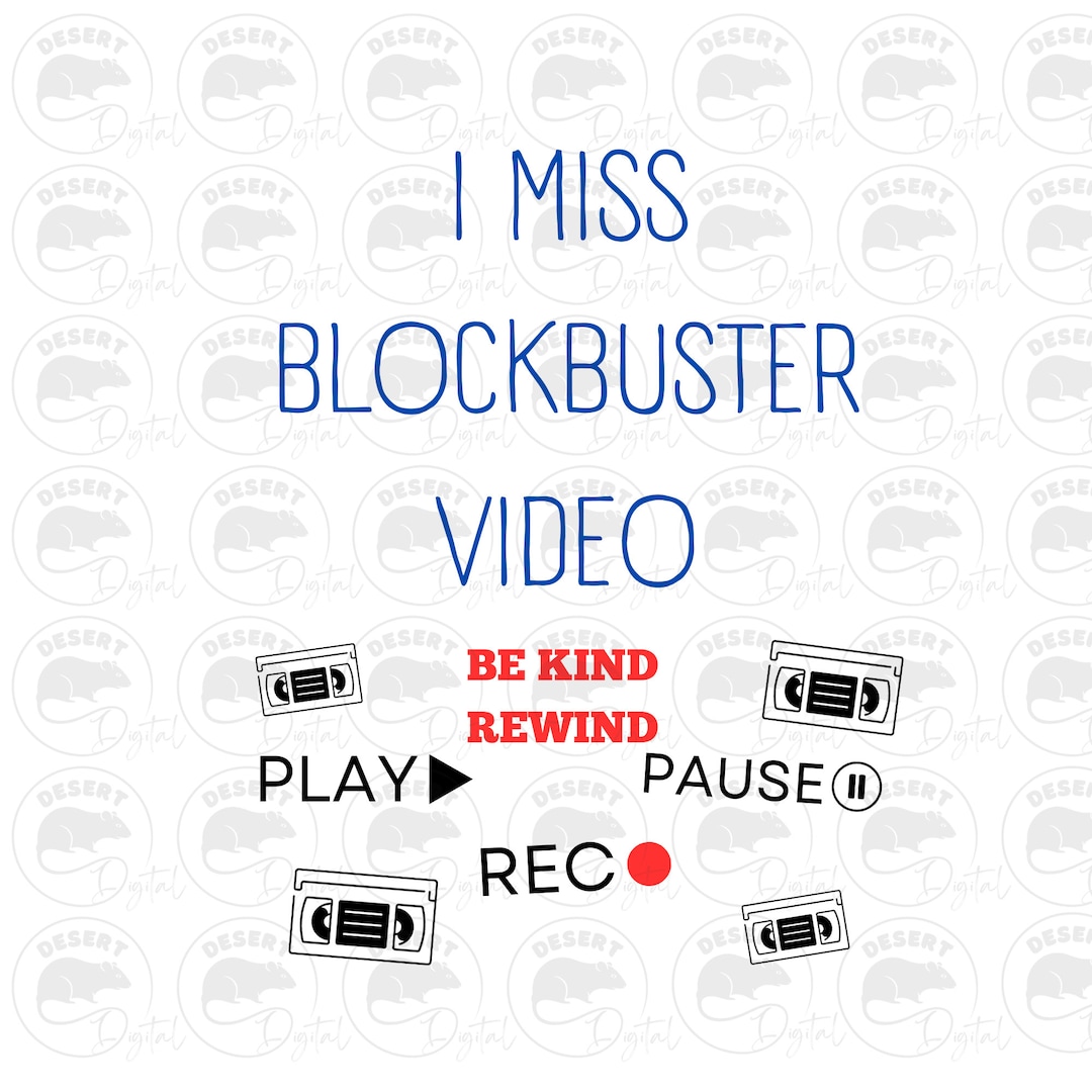 I Miss Blockbuster Video SVG 50th Birthday Unisex SVG Nostalgia 80s ...