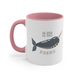 Bye Buddy Mug Narwhal Hope You Find Your Dad Coffee Mug - Etsy