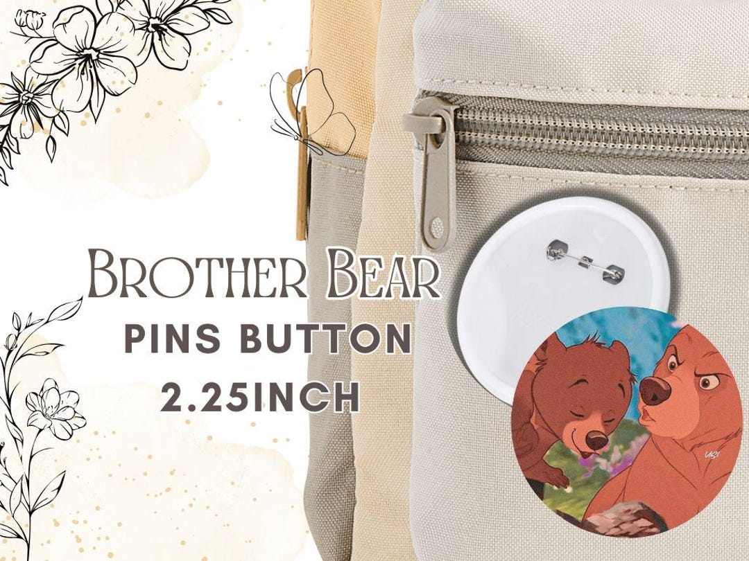 Brother Bear, Disney Pack, Koda, Kenai, Denahi, Sitka | 24 PINS BUTTON ...