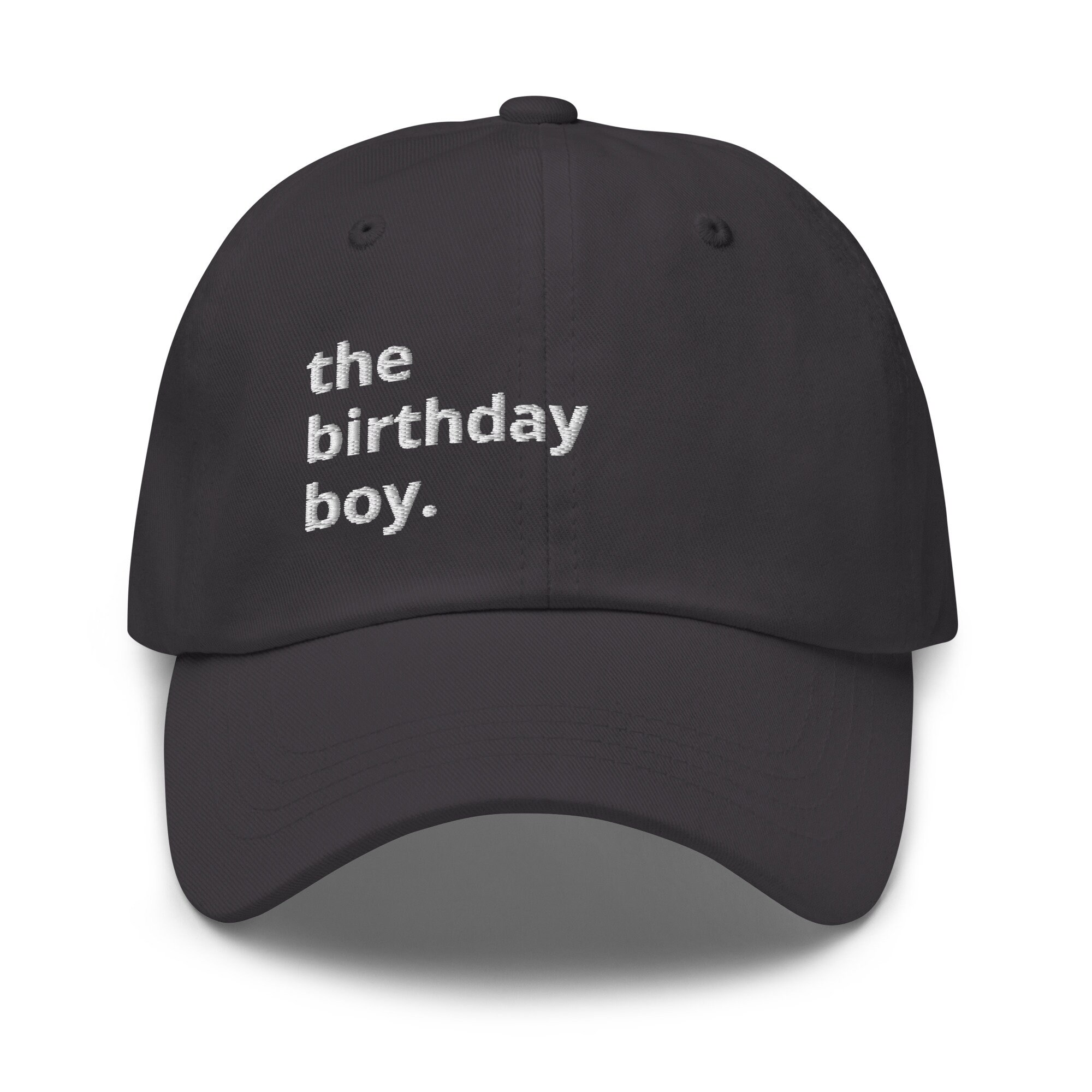 The Birthday Boy Hat, Embroidered Adjustable Baseball Cap, Birthday Hat ...