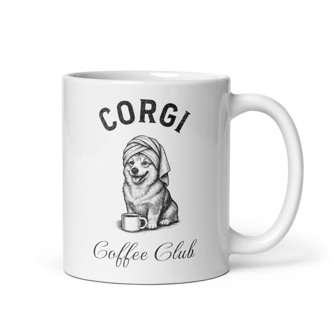 Corgi Coffee Club White Glossy Coffee Mug, Corgi Dog Gift, Cute Corgi ...