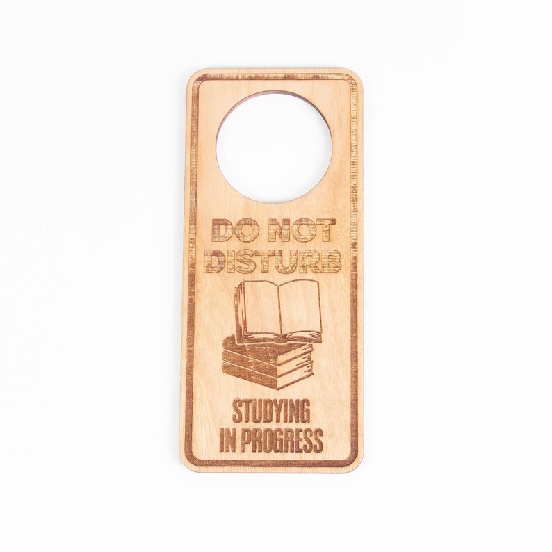 Do Not Disturb Studying in Progress - Laser Engraved Door Hanger - Etsy