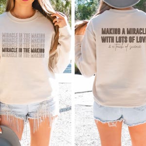 IVF Pregnancy Announcement Sweatshirt, Miracle in the Making IVF ...