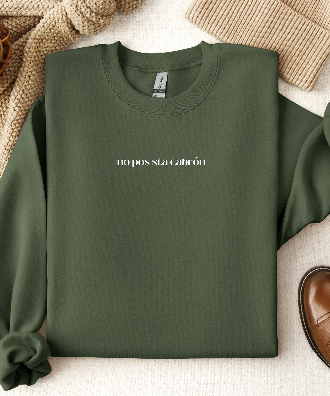 No Pos Sta Cabron Spanish Sweatshirt, Sarcastic Saying Spanish ...