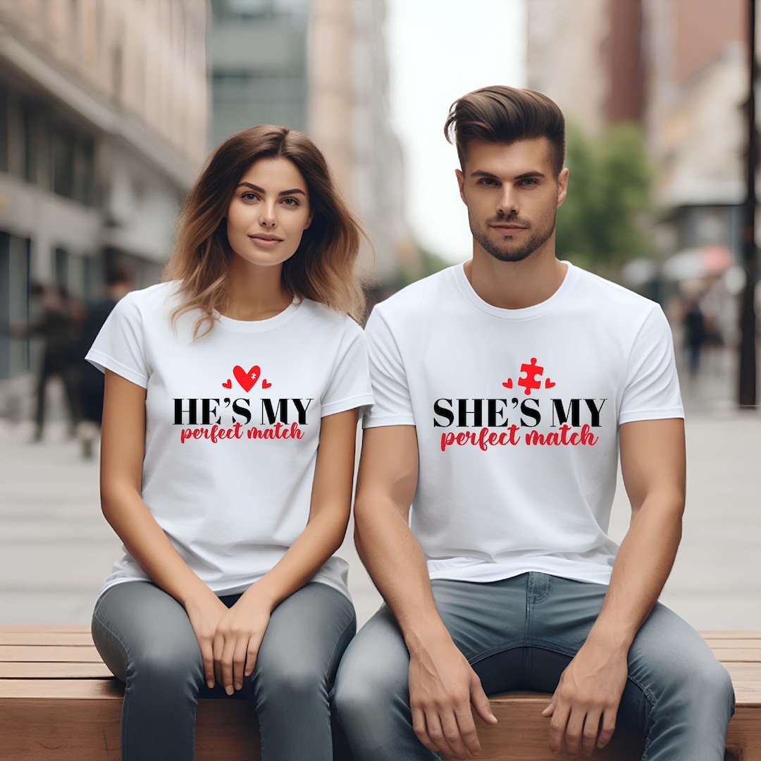 Perfect Match Couples Valentine Day T-shirt, She's My Perfect Match He ...