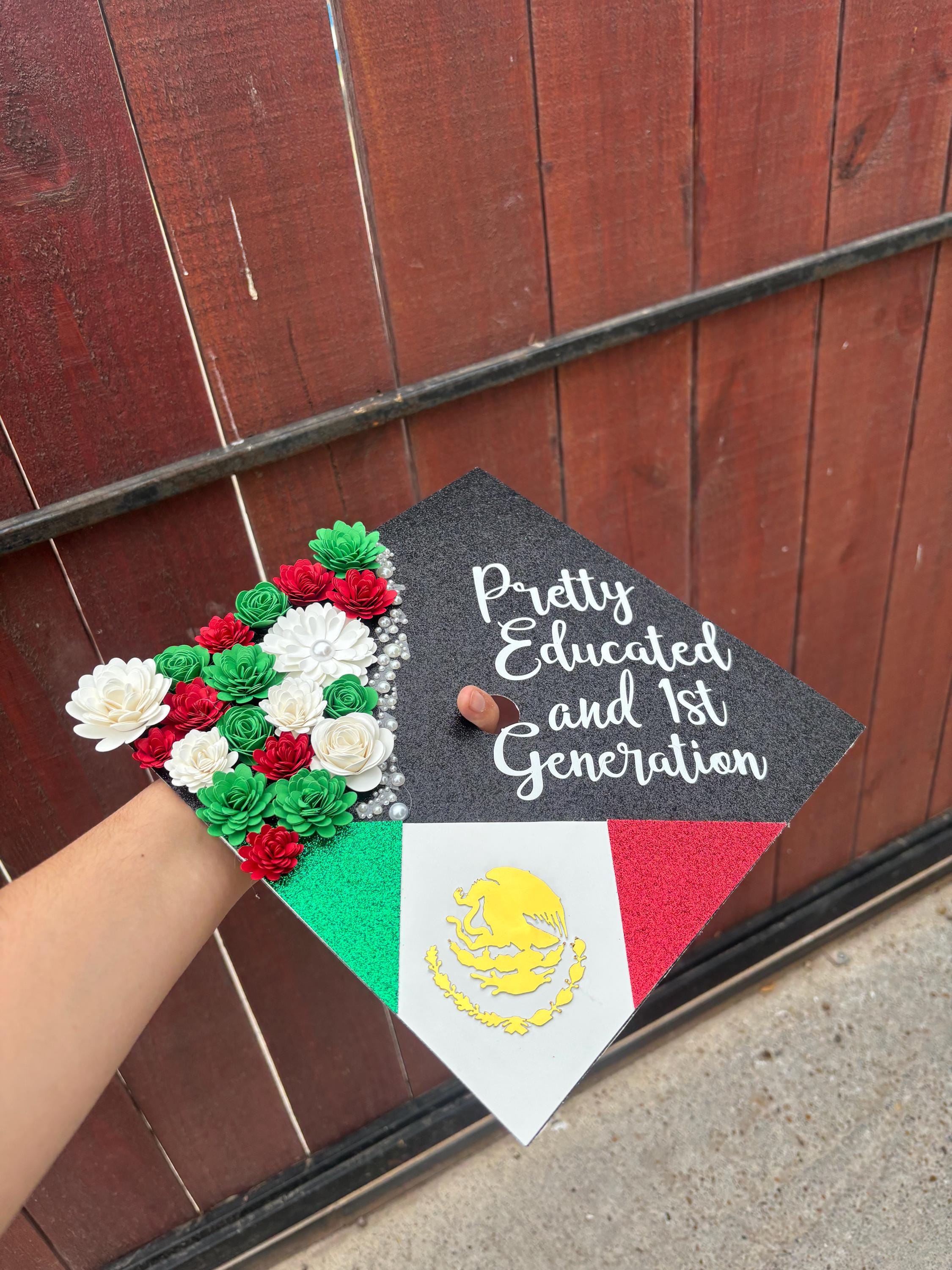 Pretty Educated & 1st Gen Graduation Cap – Mexican Flag Design - Etsy