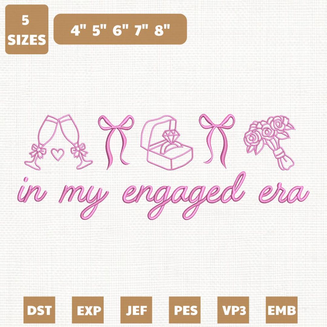 In My Engaged Era Machine Embroidery File, Coquette Bow Design (instant ...