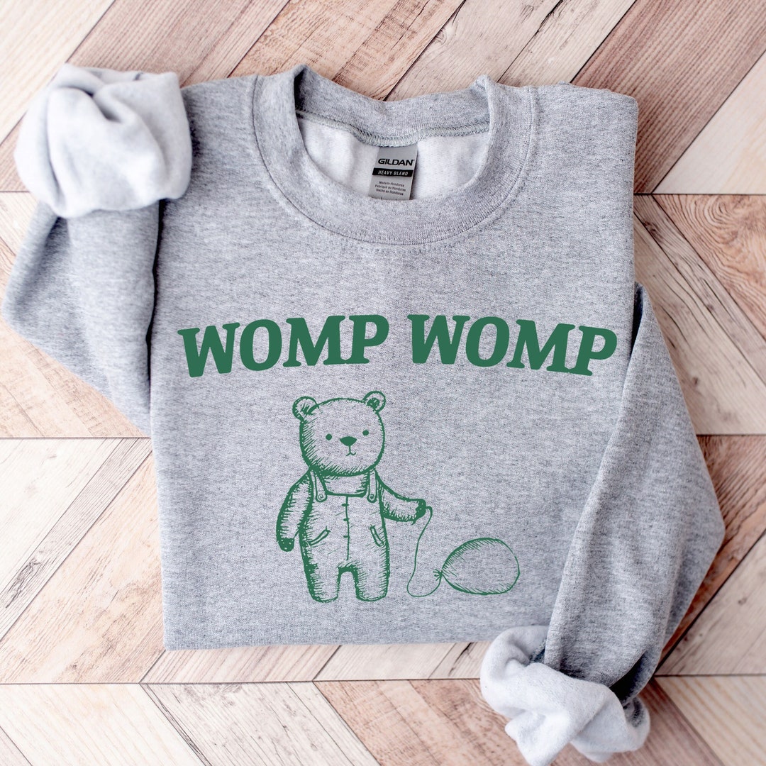 Womp Womp Unisex Sweatshirt, Womp Womp Sweatshirt, Meme Sweatshirt, Funny Sweatshirt, Vintage ...