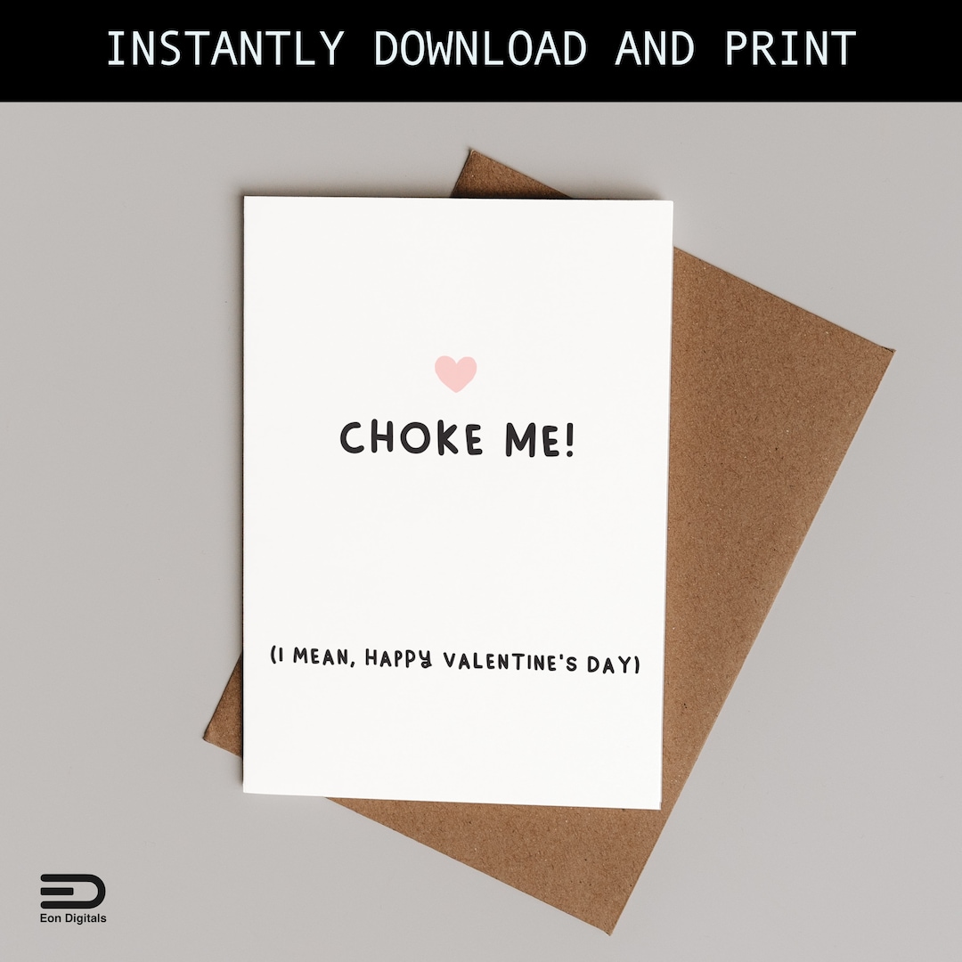 Choke Me Valentines Card for Him | Funny Birthday Cards, Digital Card ...