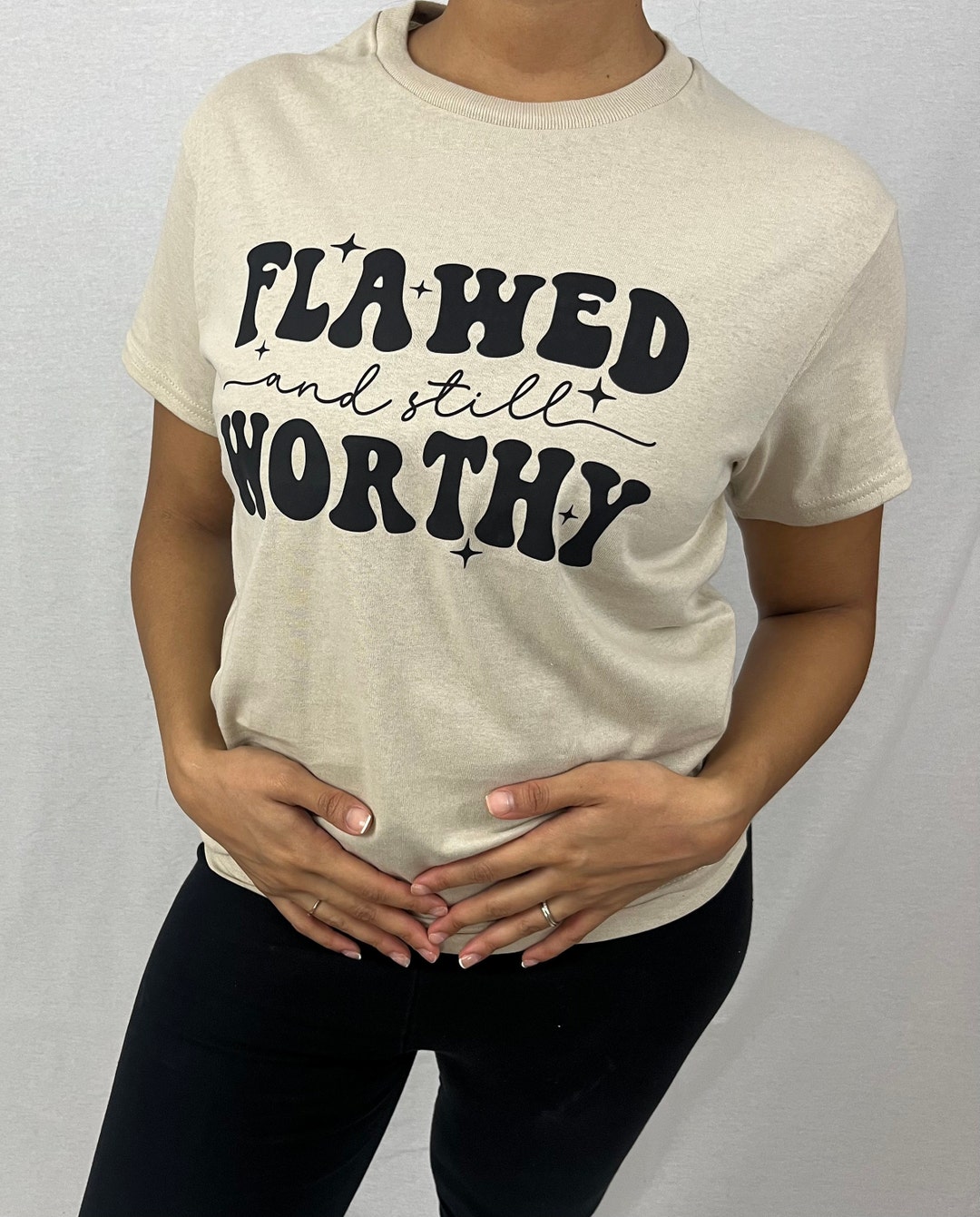Flawed and Still Worthy T-shirt - Etsy