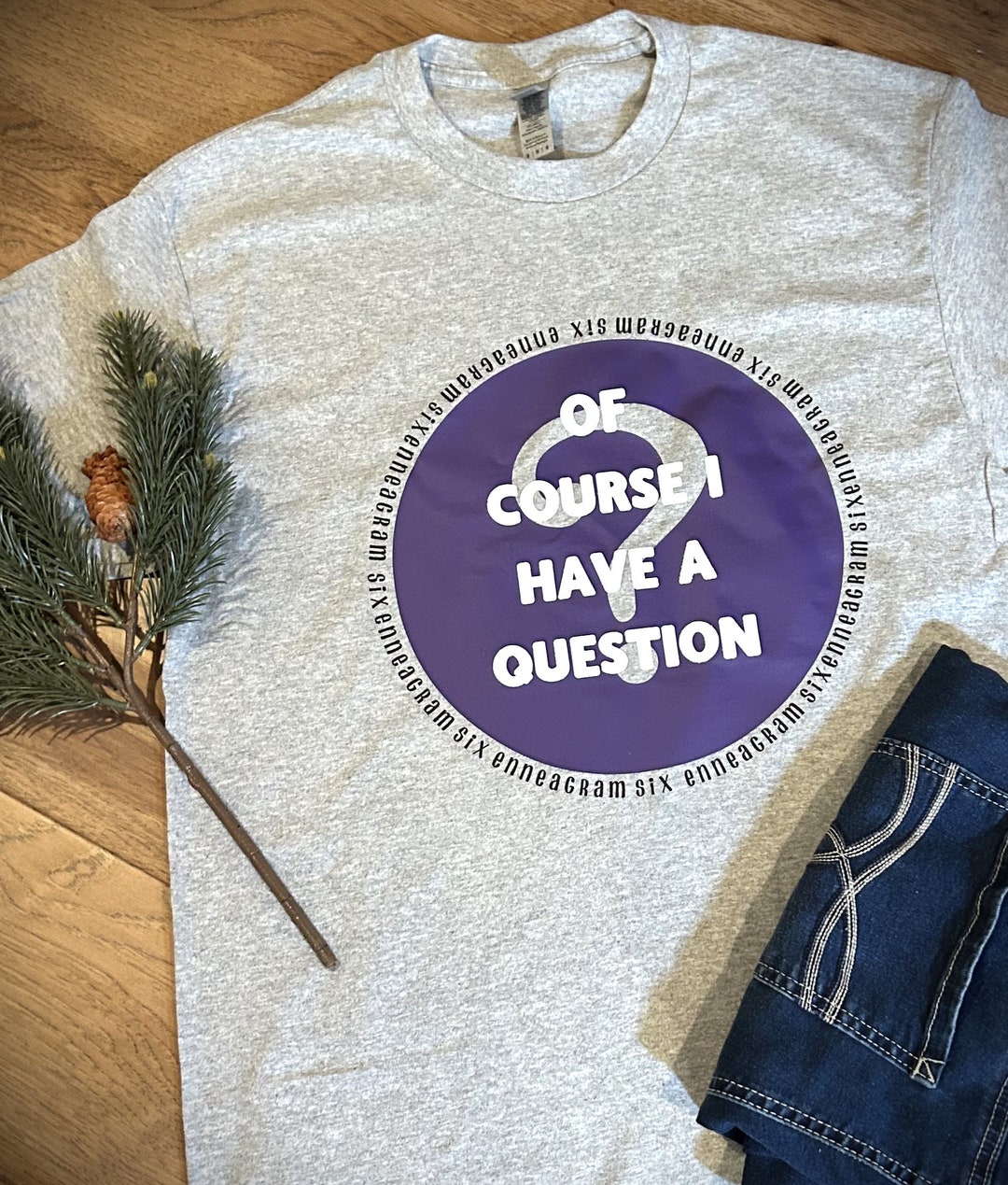 Enneagram 6 T-shirt, Asking Questions T-shirt, Personality T-shirts - Etsy