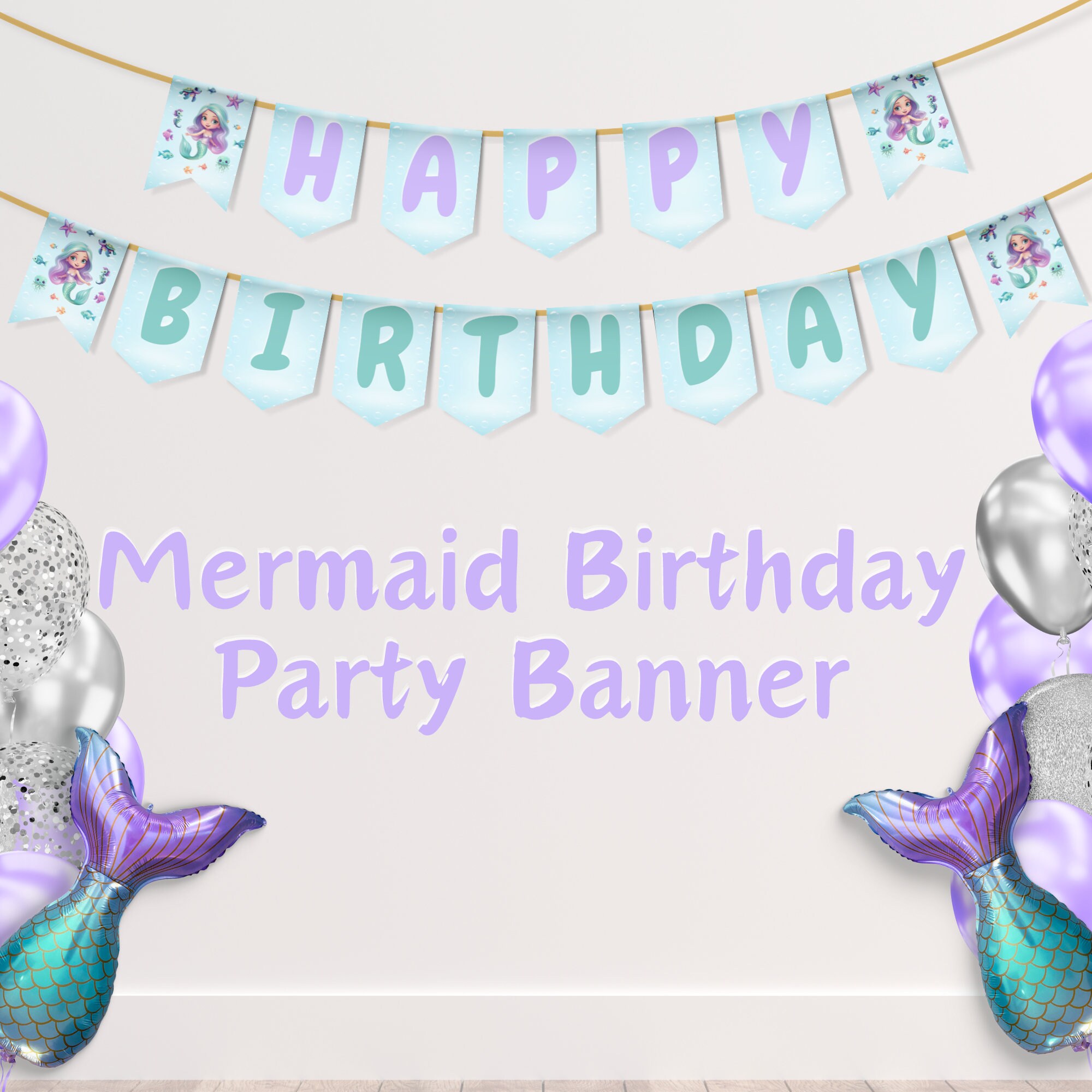 Mermaid Birthday Party Banner, Digital Edit, Print and Set Up. Girls ...