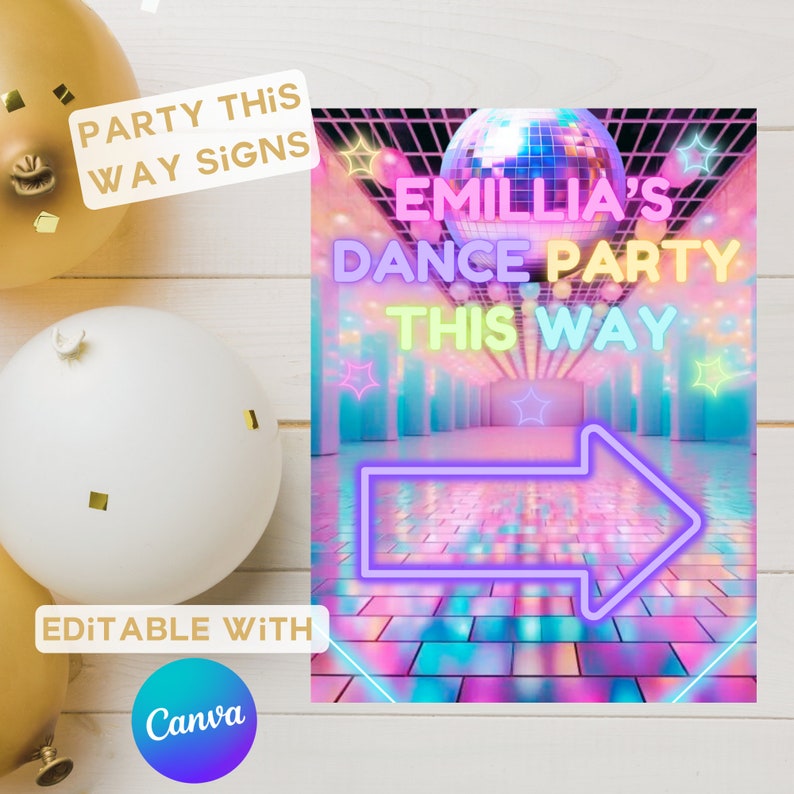Editable Kids Disco Dance Birthday Party Direction Arrow Signs, Party ...