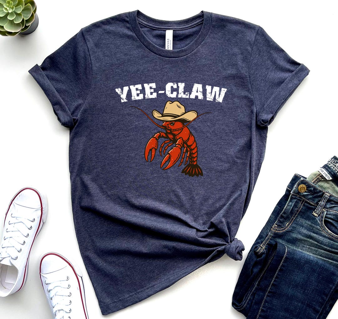Yee Claw Crawfish Shirt, Cowboy Lobster Tee, Funny Cajun Seafood ...