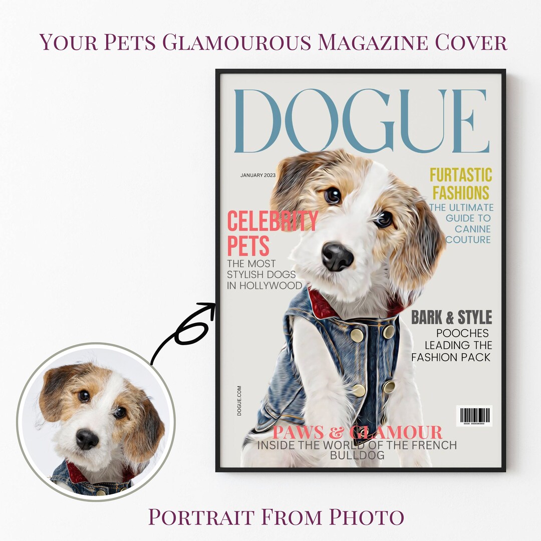 Magazine Cover Pet Portrait Using Photo Personalized Digital Dog ...