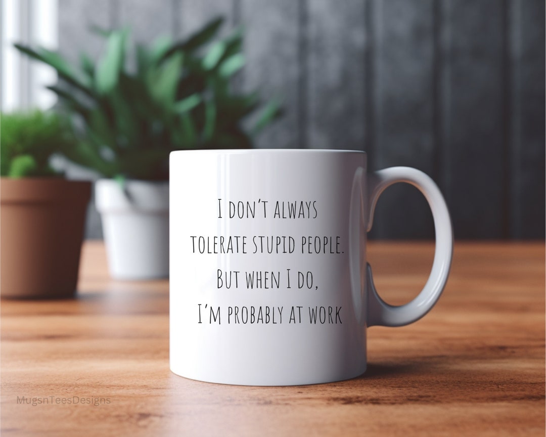 Workday Motivation Mug, Work Humor, Funny Coworker Gift, Ceramic Coffee ...