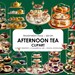 30 Afternoon Tea Clipart| Tea Time| English Tea Clipart Bundle ...