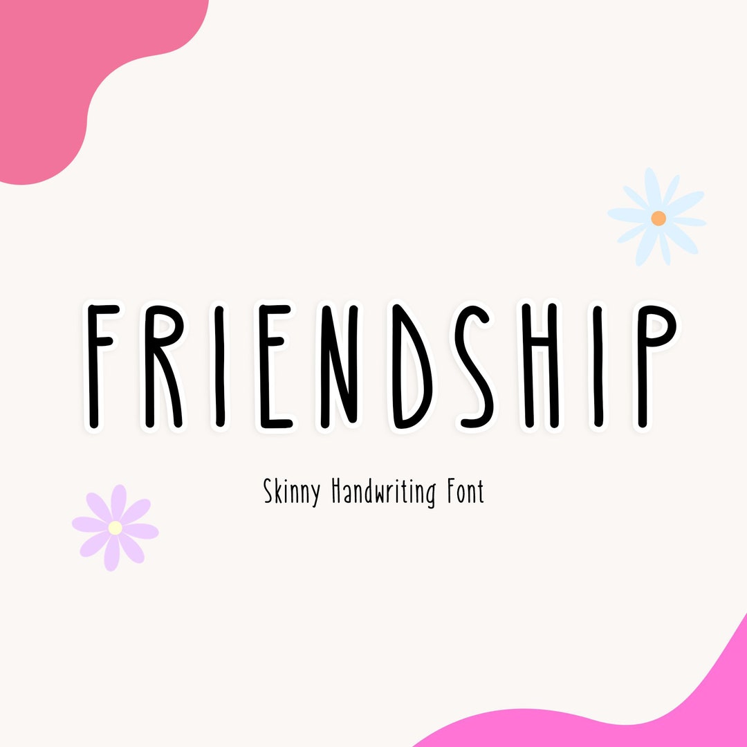 Friendship Thin Handwriting Font, Skinny Font, Tall Font, Farmhouse ...