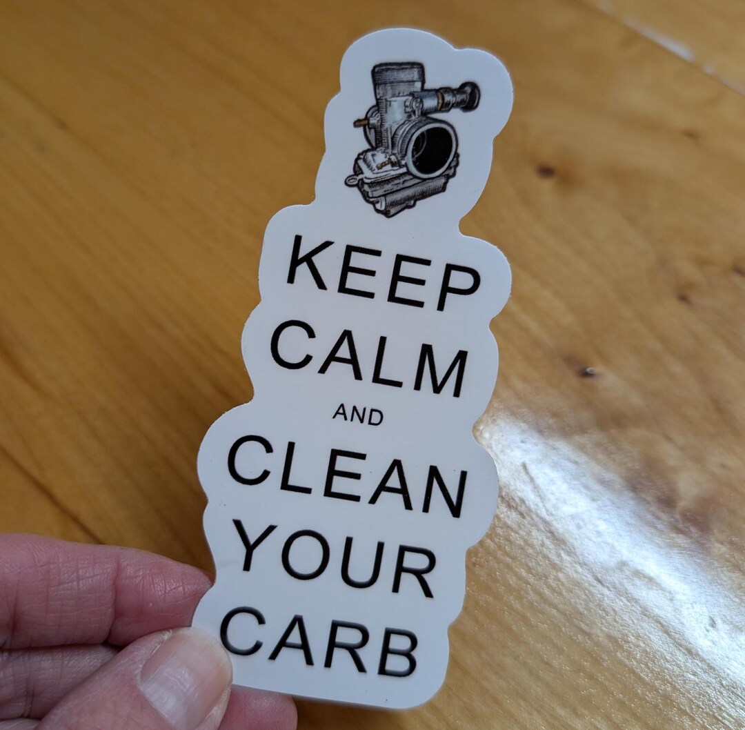 Keep Calm and Clean Your Carb 4" Vinyl Sticker - Etsy