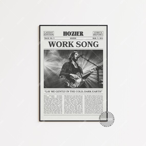 Hozier Work Song Lyrics