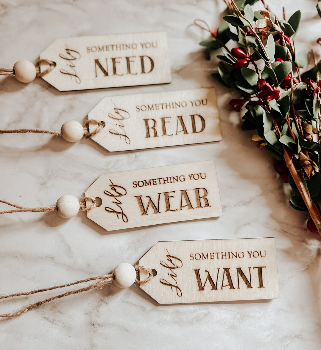 Something You Want Tag, Want Need Wear Read Gift Tags, Wooden Gift Tags ...
