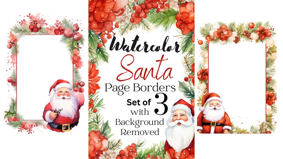 Watercolor Santa Claus Page Borders, 3 Illustrated Frames, PNG Files ...