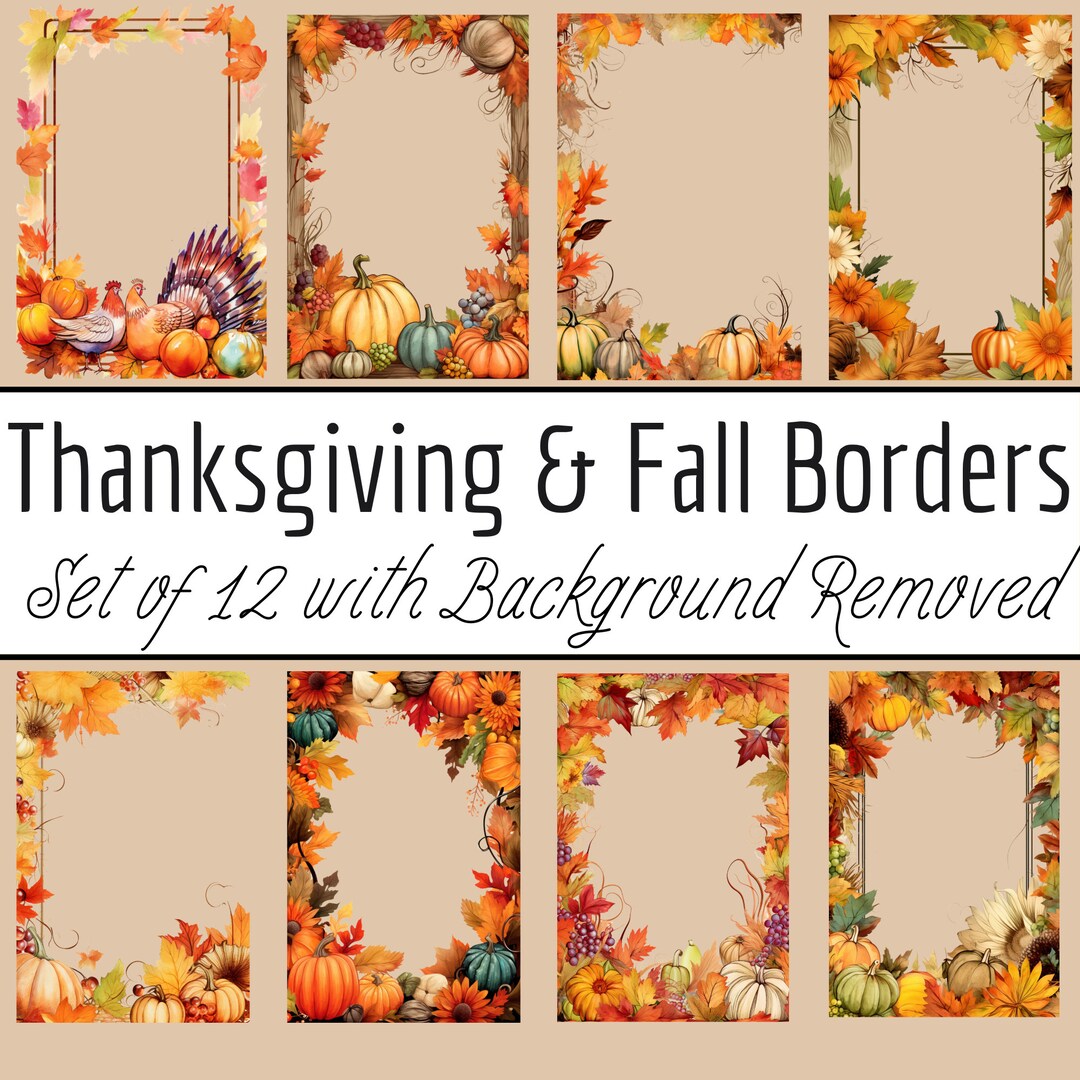 Thanksgiving & Fall Borders and Frames, Set of 12 PNG Files With ...