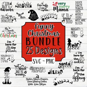 Funny Christmas SVG Bundle, Funny Christmas SVG, Funny Christmas SVG ...