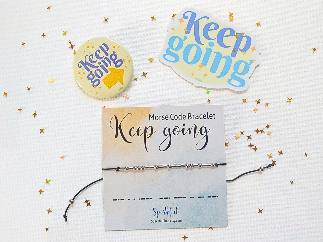 Keep Going Pack With Morse Code Bracelet, 1.5 in Button Pin, Sticker for Motivation, Stocking ...