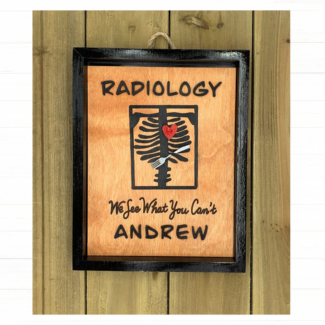 Personalized Radiology Sign, Laser Cut and Engraved Wood Radiology Sign ...