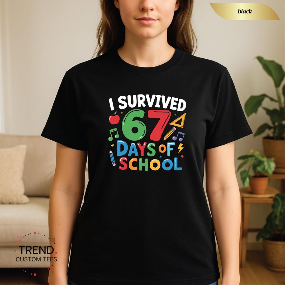 67 Days of School Shirt, End of School, 67 Tee - Etsy